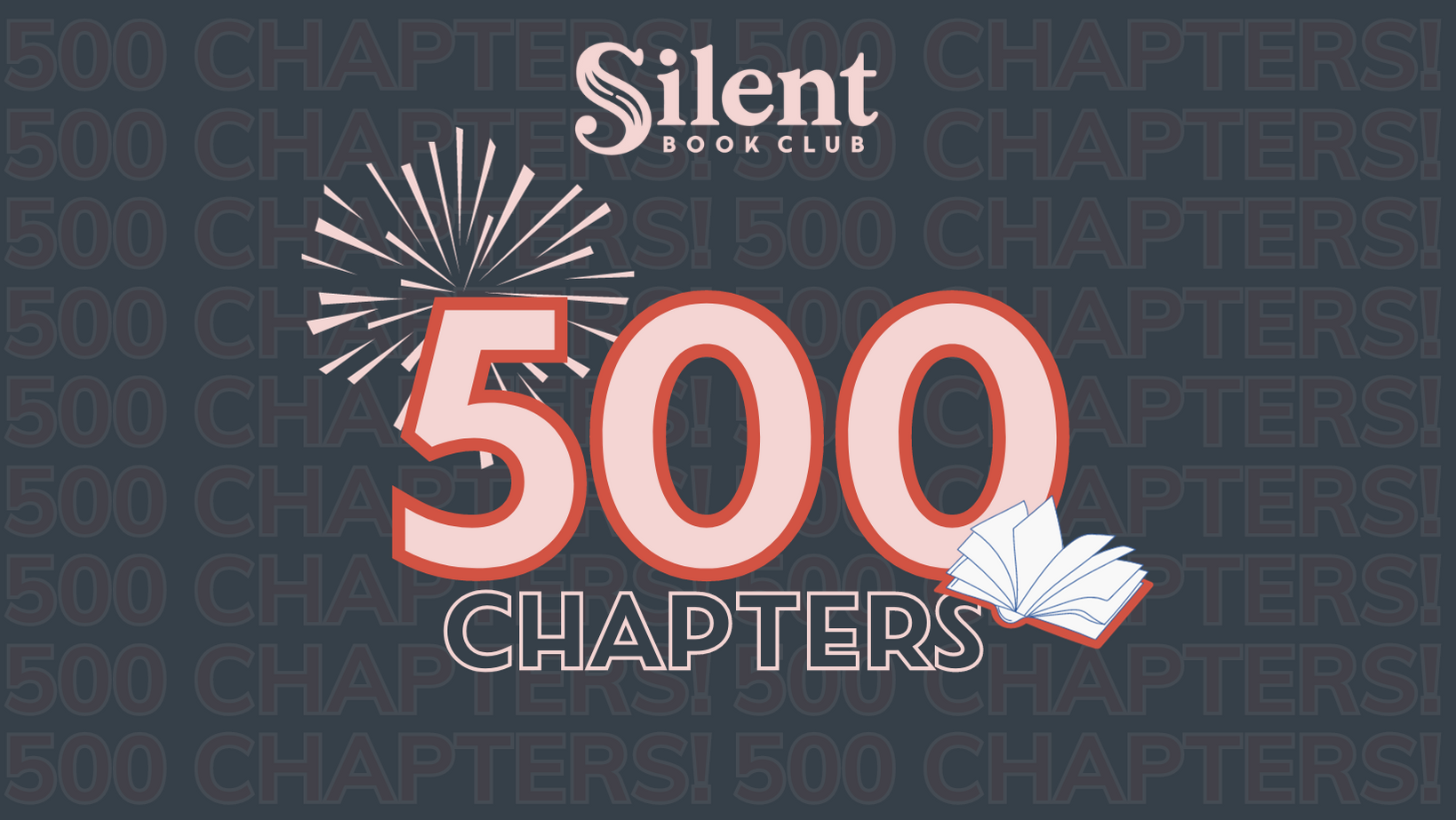 Celebrating 500 Chapters Silent Book Club